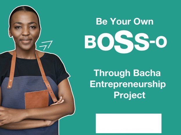 Apply Now: Bacha Entrepreneurship Project 2025 | Financial Assistance ...