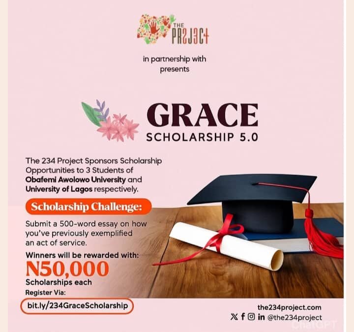 Apply Now: Grace Scholarship Program 2025 for Nigerian Students ...